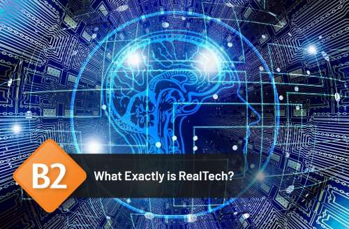 What Exactly is RealTech? - PropTechNOW