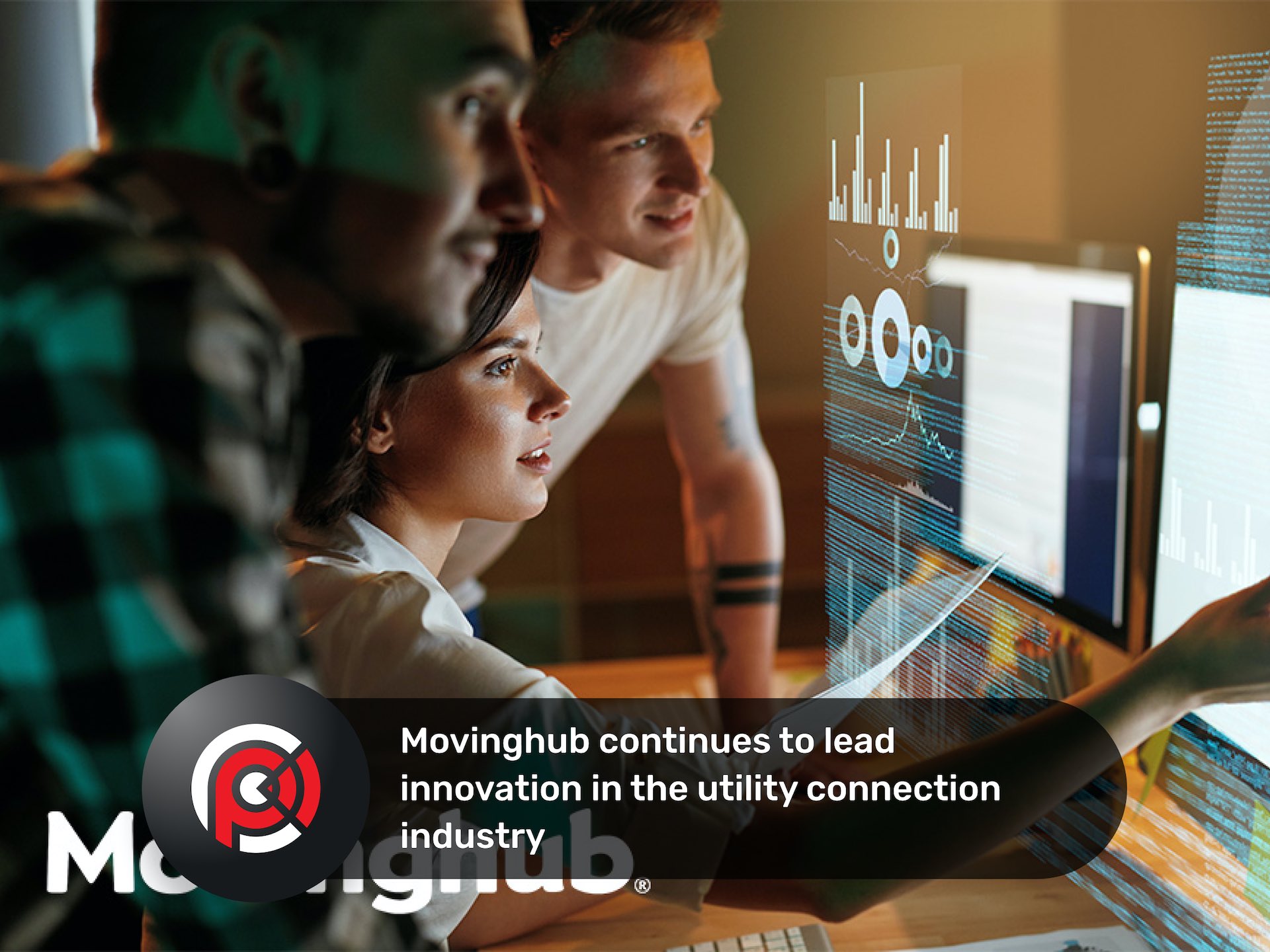 Movinghub continues to lead innovation in the utility connection industry.
